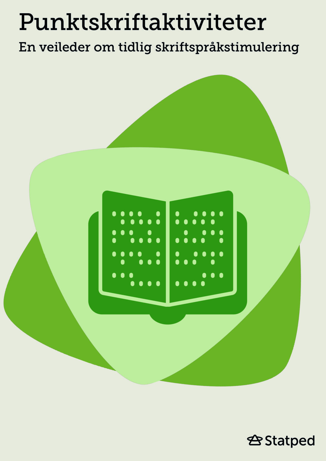 Begynneropplæring i punktskrift - Statped